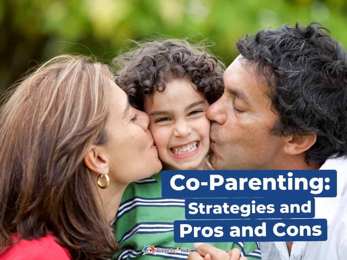 Co-Parenting: What is it? Strategies and Pros and Cons - Parents Plus Kids